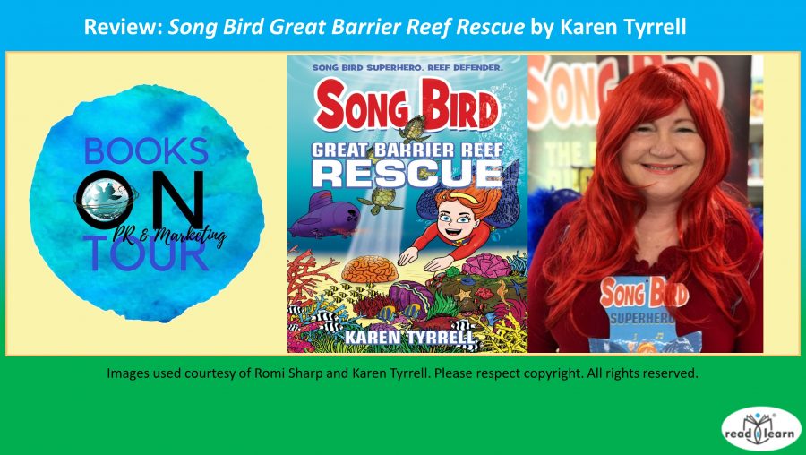 Review: Song Bird Great Barrier Reef Rescue by Karen Tyrrell ...